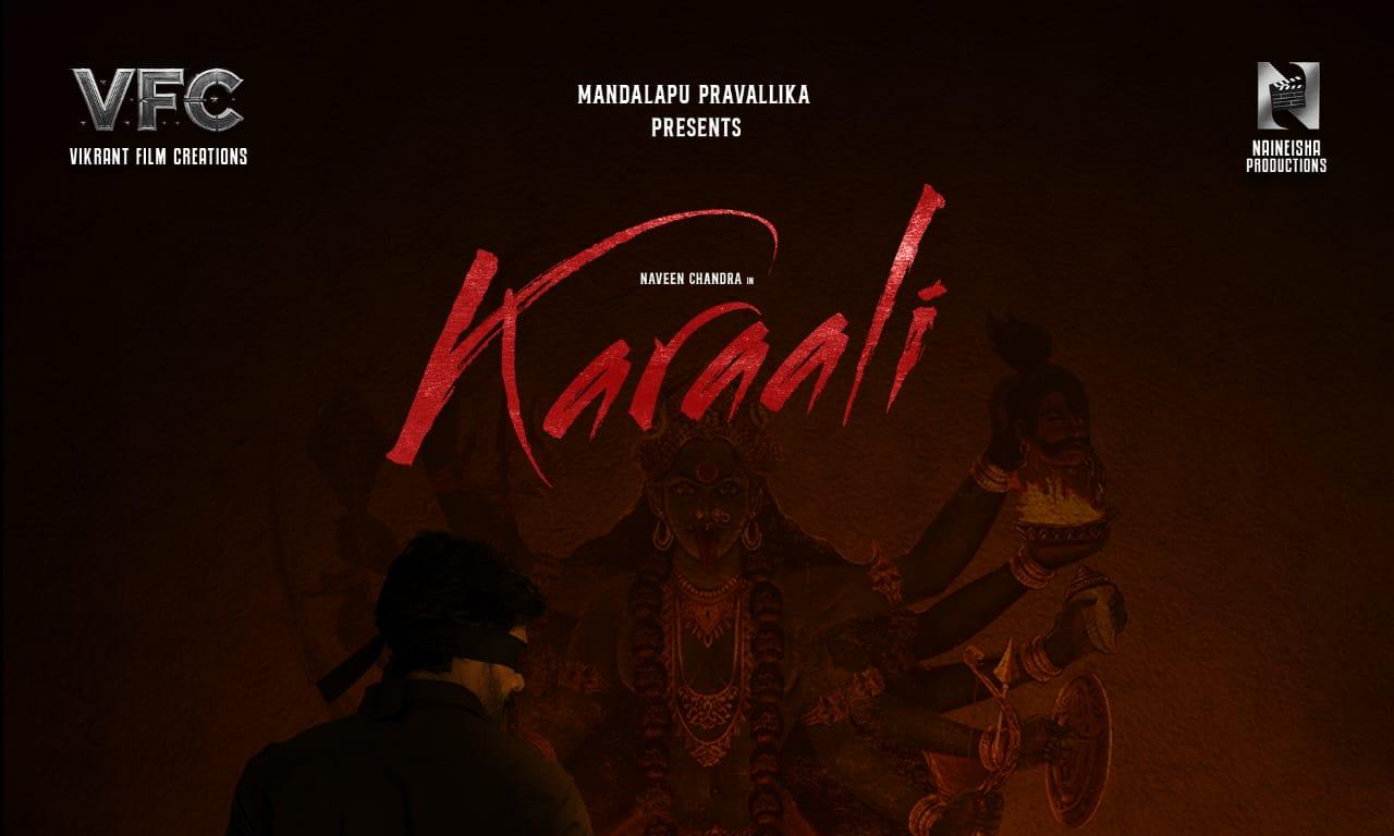Naveen Chandra's Karaali Launched under Vikrant Film Creations Banner